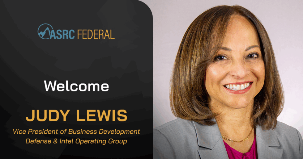 ASRC Federal Hires Judy Lewis as Vice President of Business Development ...